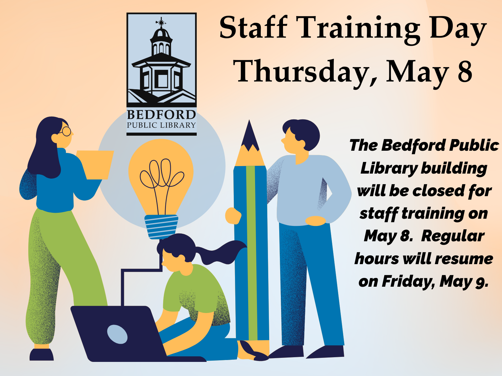 Staff Training Day: Thursday May 8 | Bedford Public Library